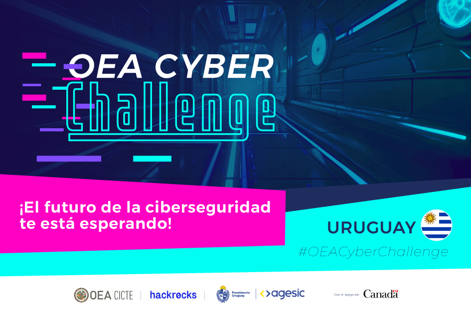 Primera edición del desafío OEA Cyber Challenge 2025 | Agesic