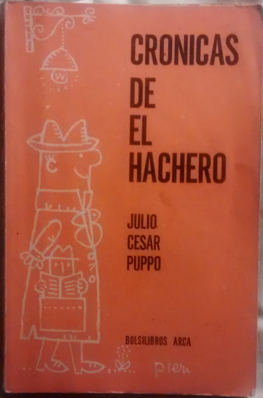 Julio César Puppo "El Hachero" | Ministerio de Educación y Cultura