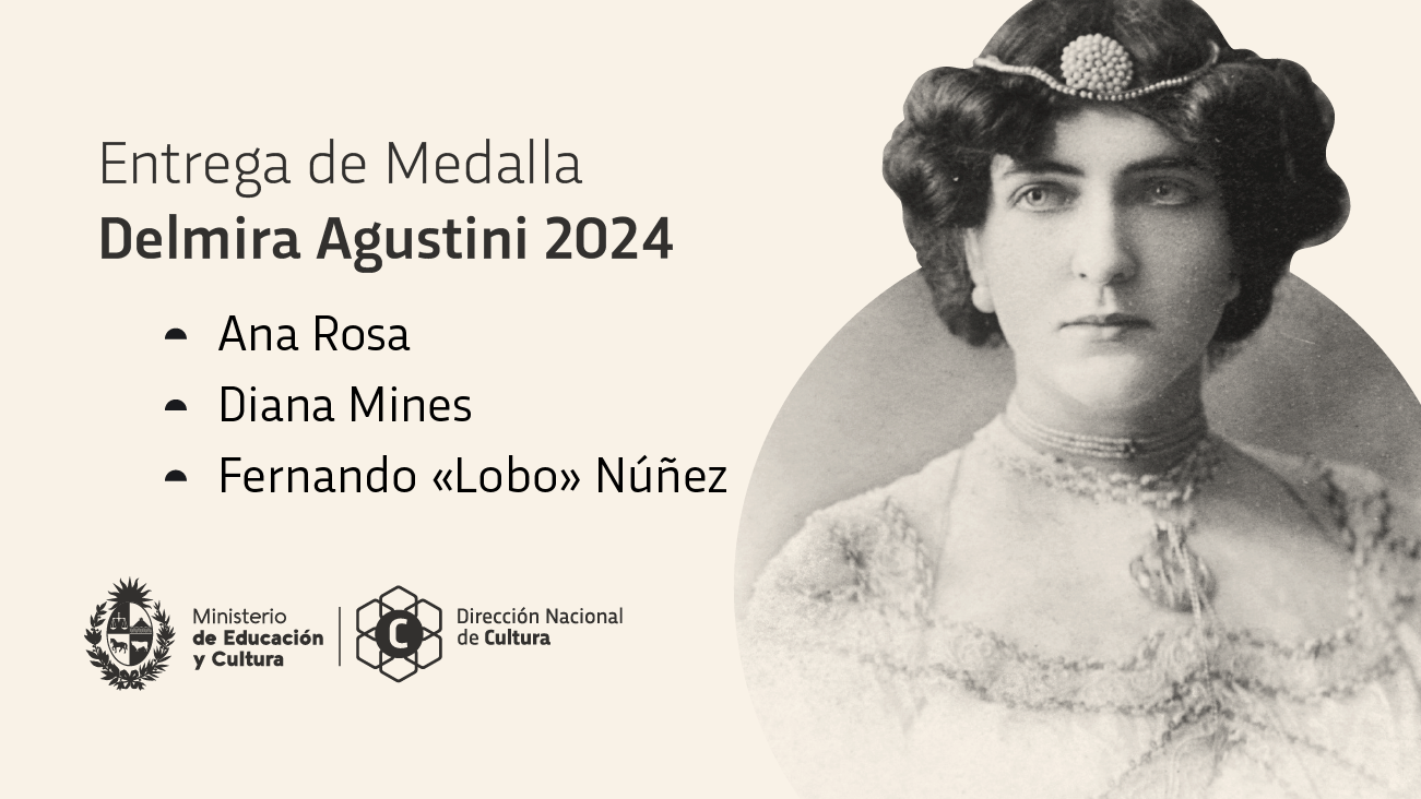 Medalla Delmira Agustini | Ministerio de Educación y Cultura