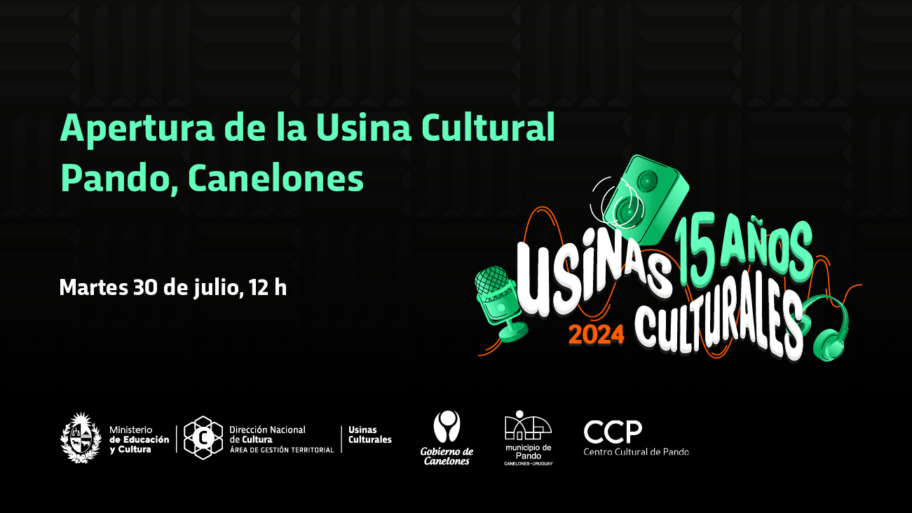 Apertura Usina Cultural Pando | Ministerio de Educación y Cultura