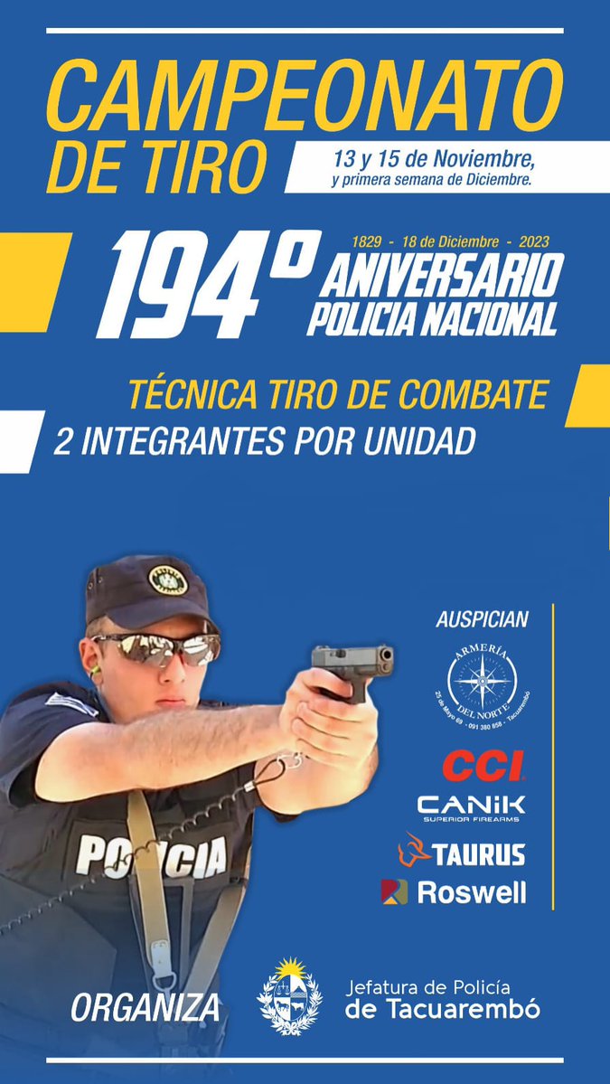 Campeonato de Tiro "194° Aniversario de la Policía Nacional ...