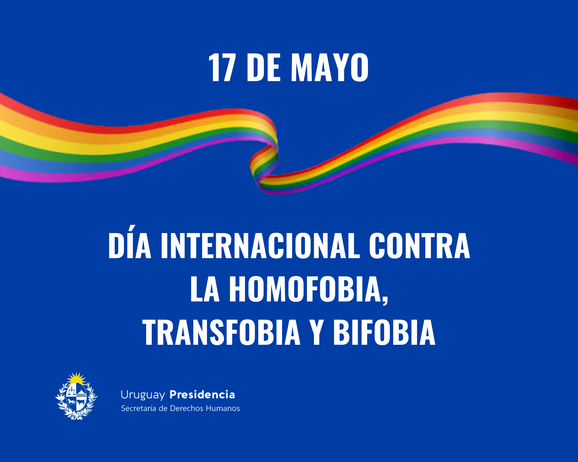 Día Internacional contra la Homofobia, la Transfobia y la Bifobia | SDH