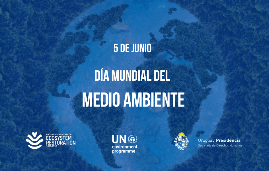 5 de Junio - Día Mundial del Medio Ambiente | Secretaría de Derechos ...